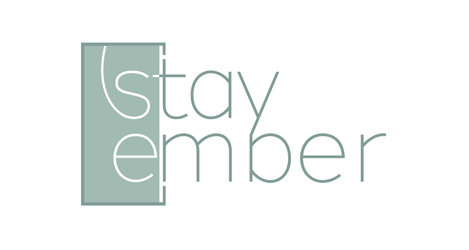 Stay Ember | Experience